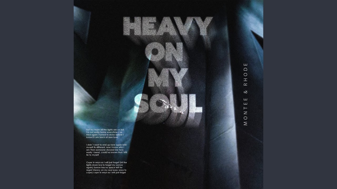 Heavy On My Soul - YouTube