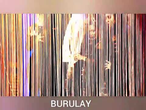 Benim adım (BURULAY )...