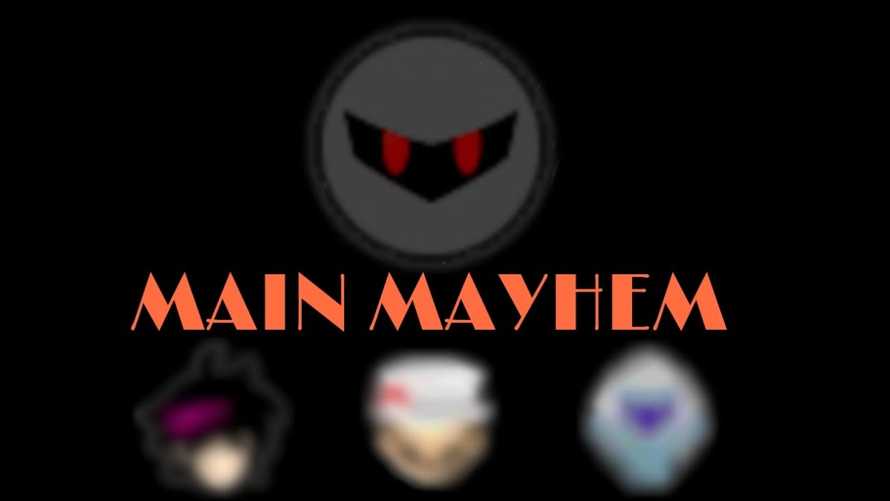 Main Mayhem | Triple Trouble Cover - YouTube