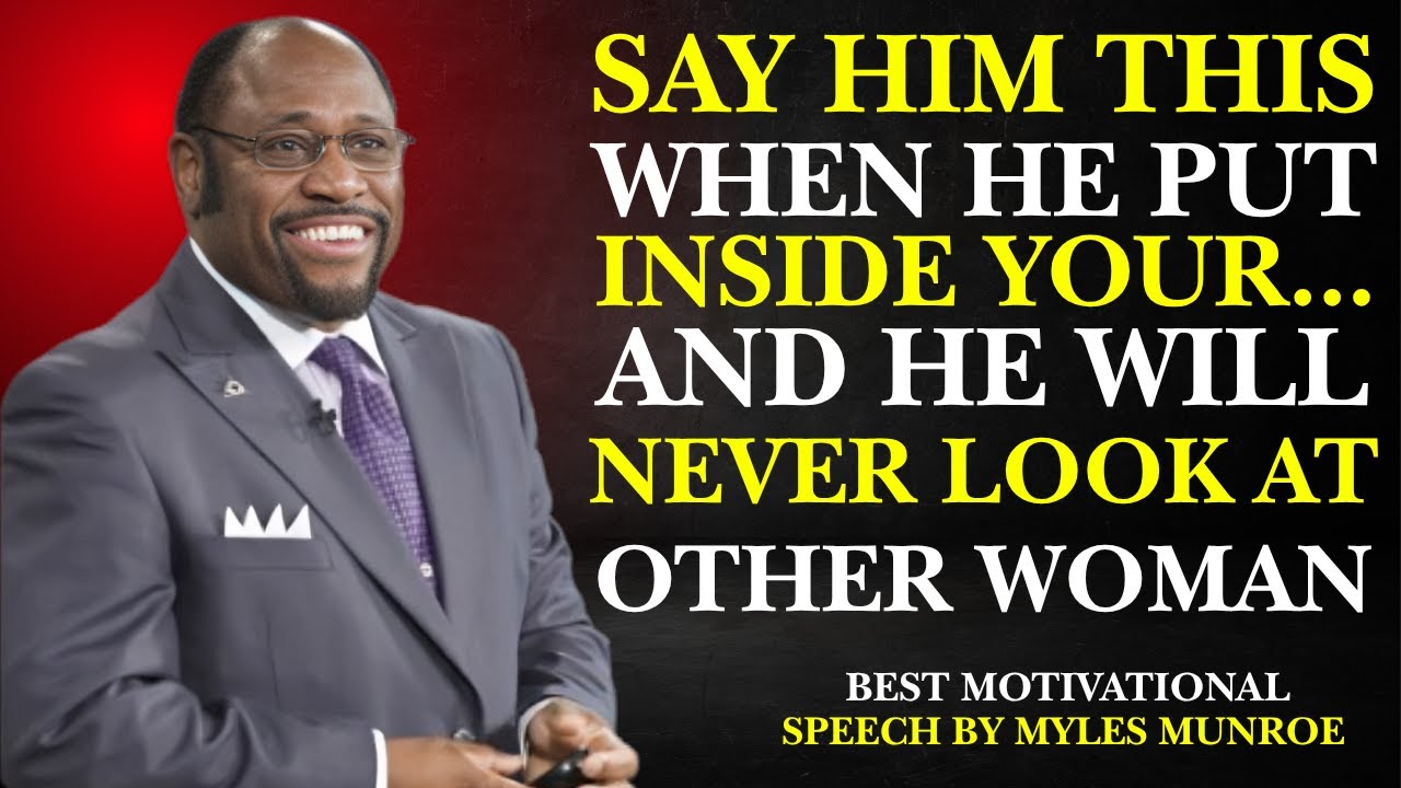 SAY THIS WHILE HE'S INSIDE YOU AND HE'LL NEVER LOOK AT ANOTHER WOMAN ...