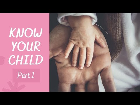Know your child part 1 - How much do you know about your child? - YouTube