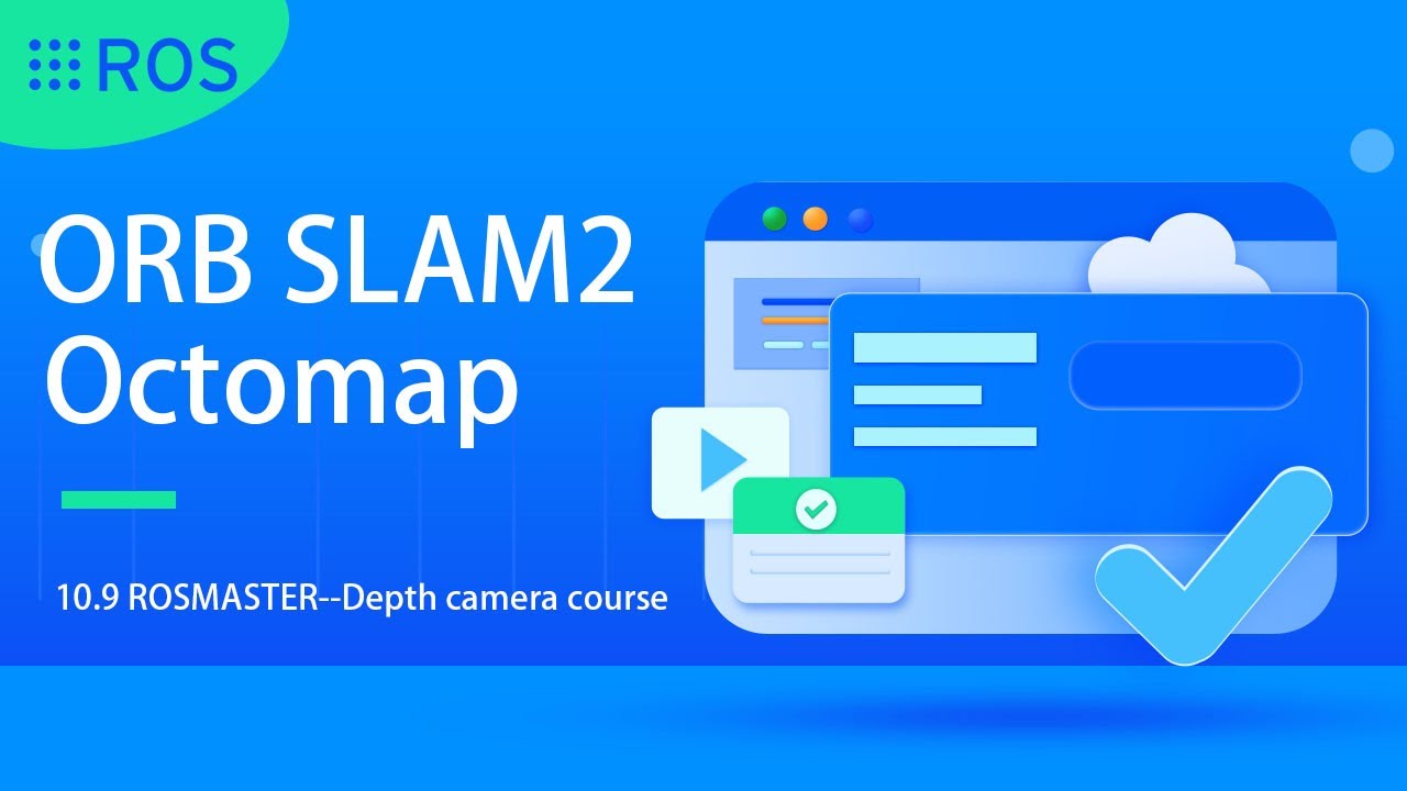 10.9 [ROSMASTER--Depth camera course]---ORB SLAM2 Octomap - YouTube