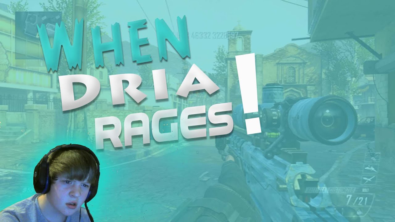 WHEN DRIA RAGES! - YouTube