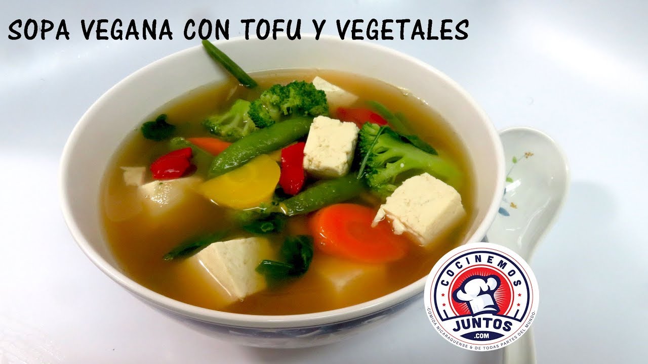 Sopa vegana con tofu y vegetales . Comida Vegana - YouTube