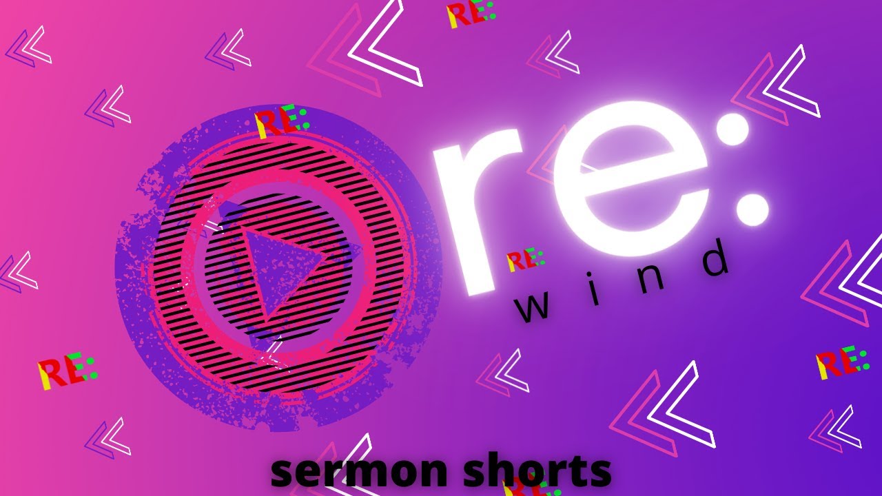 SUNDAY 14 Aug 2022 - REwind Sermon Shorts - YouTube