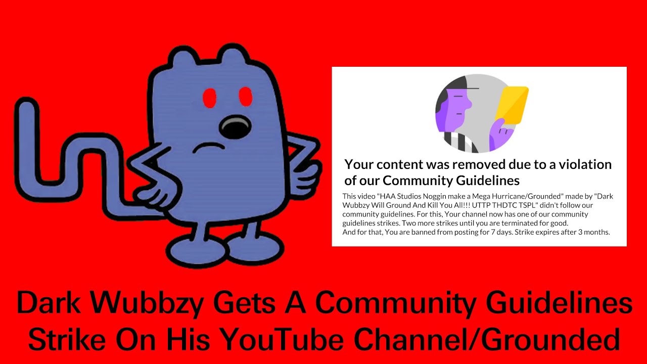 Dark Wubbzy Gets A Community Guidelines Strike On His YouTube Channel ...