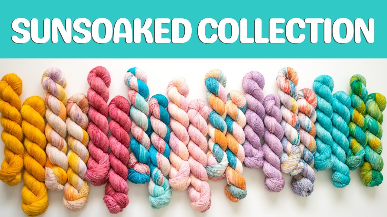 I have my own yarn line??!! [Sunsoaked Collection Limited Release w ...
