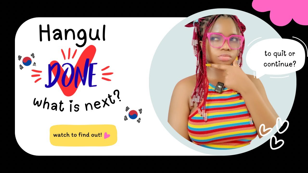 What’s Next After Learning Hangul and Batchim? | Korean Self Study ...