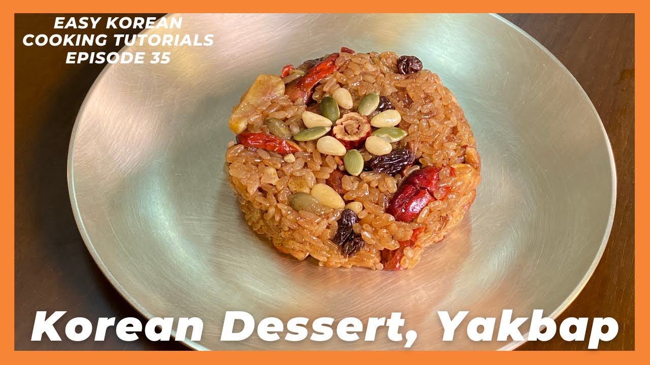How to Make Korean Dessert, Yakbap (약밥) - YouTube