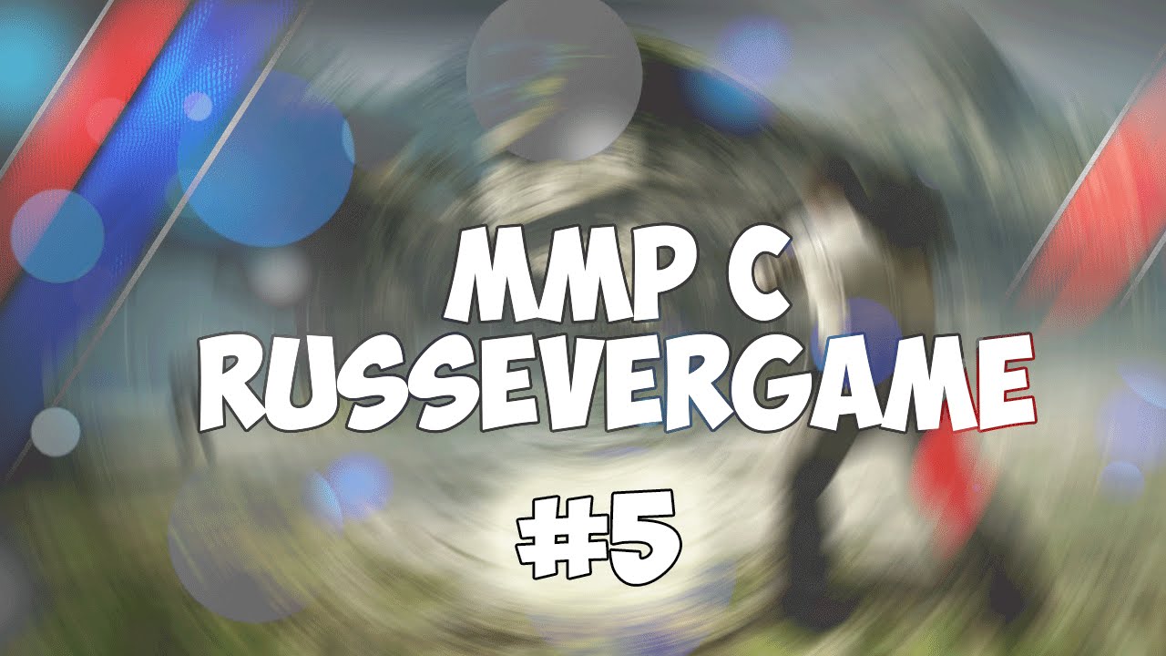 CS:GO | MMR с RusSeverGame | #5 - YouTube