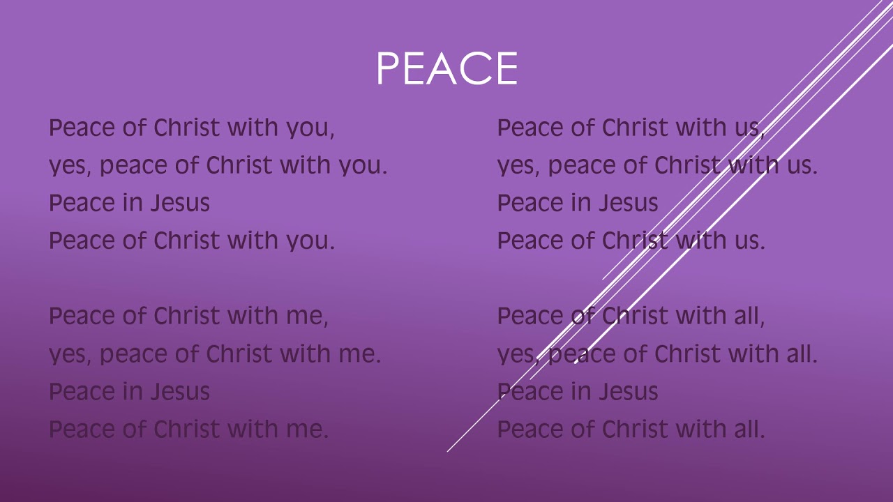 Peace of Christ With You Peace Song - YouTube