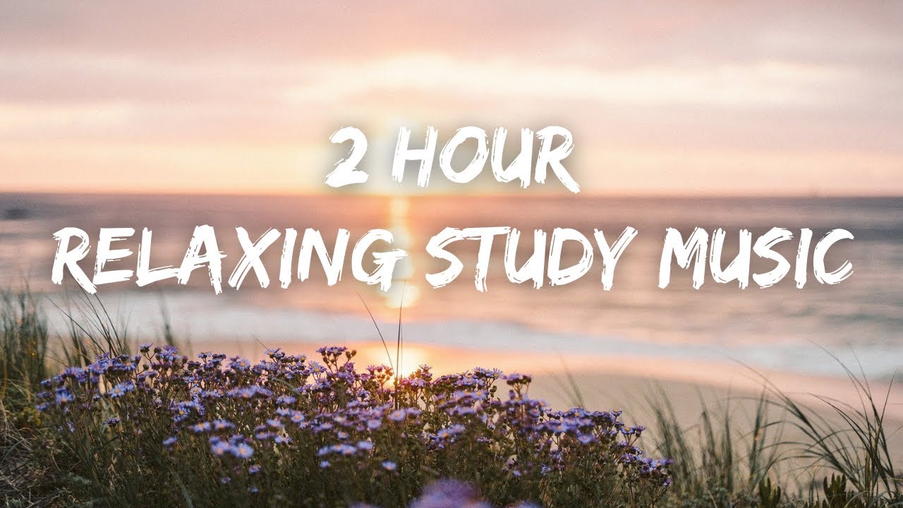 2 Hour Music for Studying - YouTube