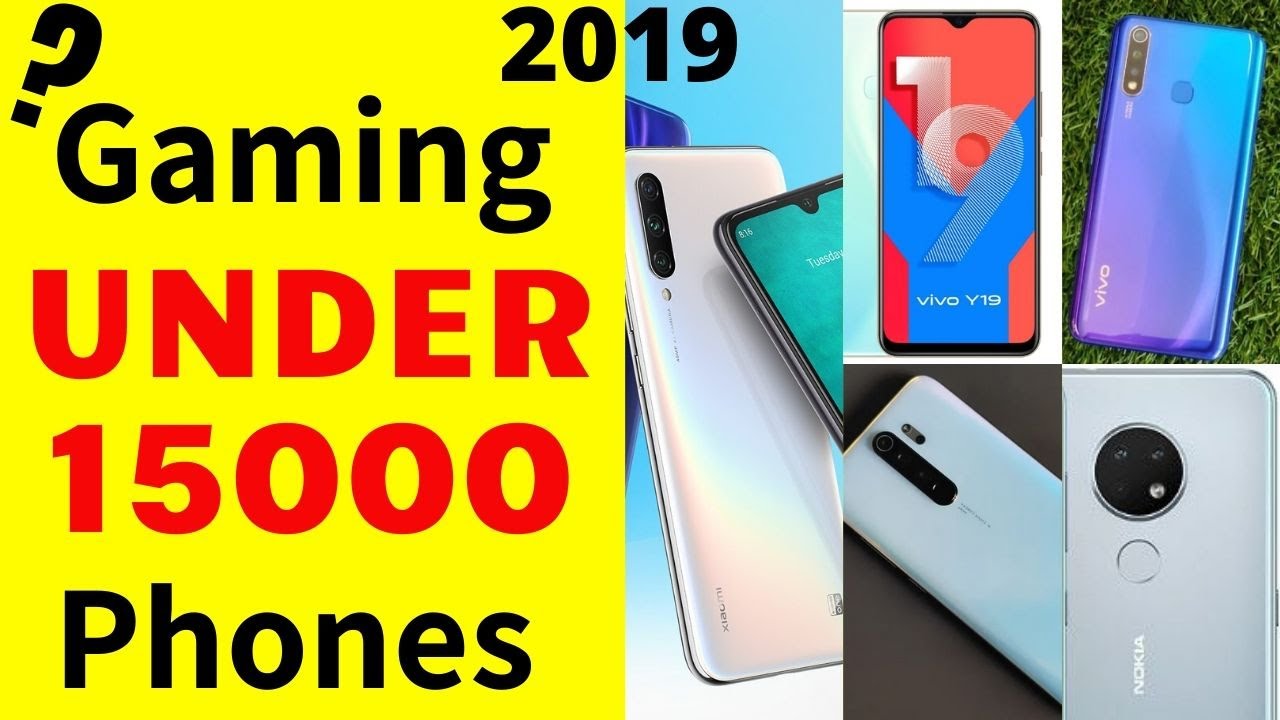 Top Best Gaming Phones Under 15000 | 2019 | Best of 2019 - YouTube