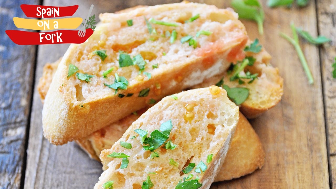 Pan Con Tomate - Catalan Tomato Rubbed Bread Recipe - YouTube