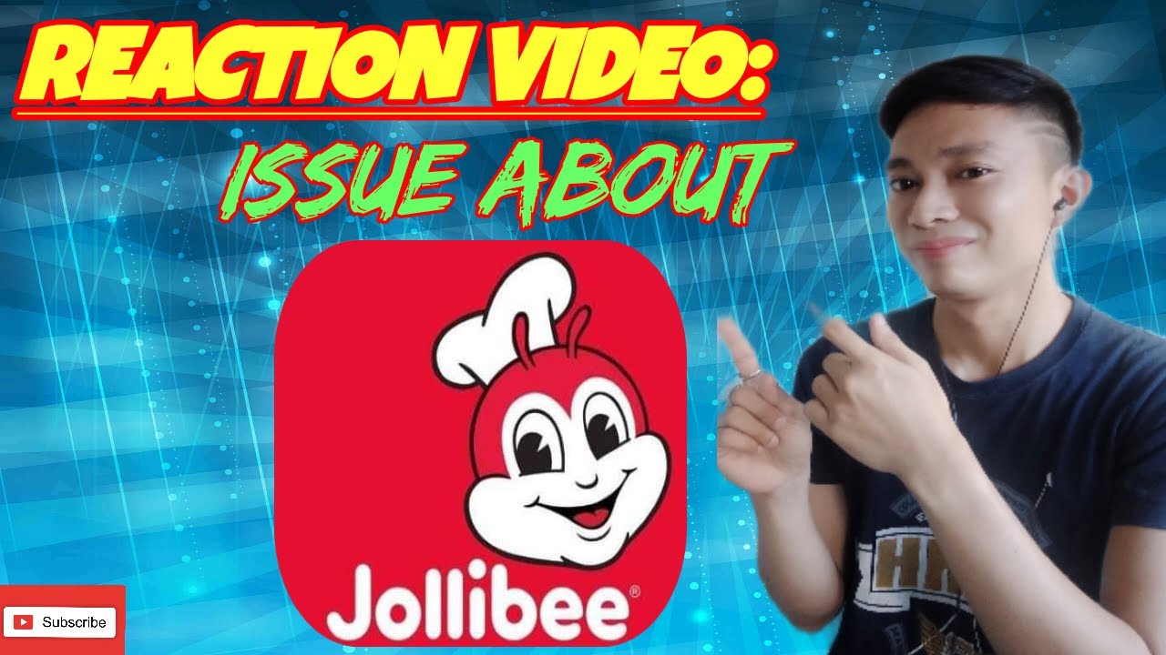 REACTION VIDEO ABOUT JOLLIBEE ISSUE - YouTube