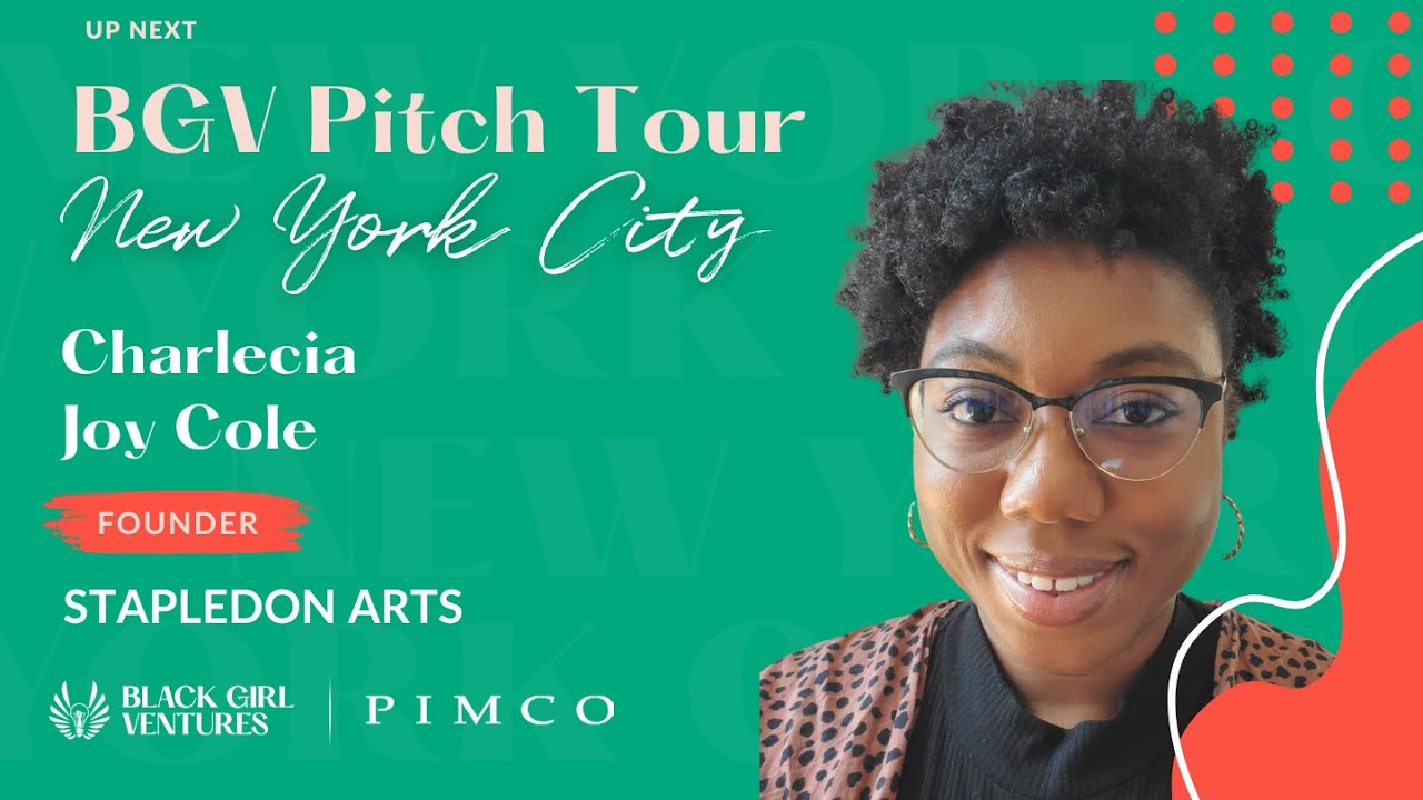 Season 6 | BGV NYC Pitch Competition | Charlecia Joy Cole of Stapledon ...