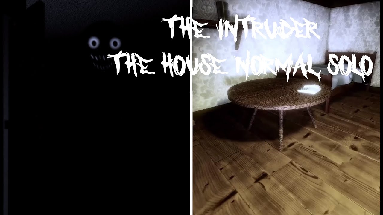 The Intruder - The House - Normal Mode - Solo | Full Walkthrough ...