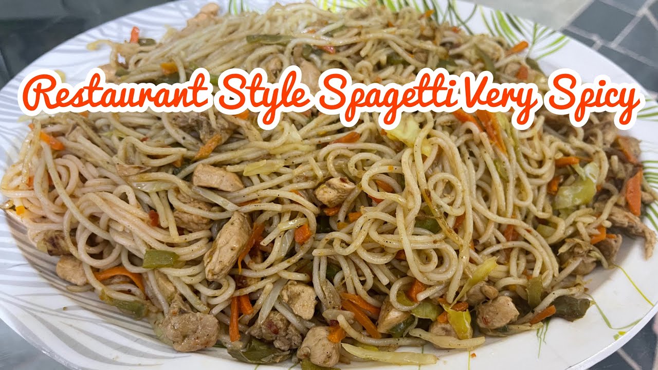 Restaurant Style Spaghetti || Spicy & Yummy Spagetti Receipe - YouTube