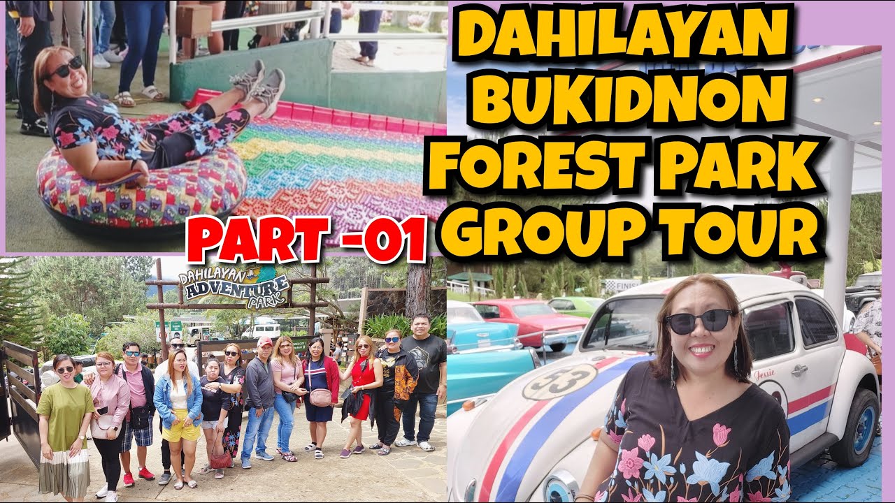 DAHILAYAN FOREST PARK GROUP TOUR - PART 1 - YouTube