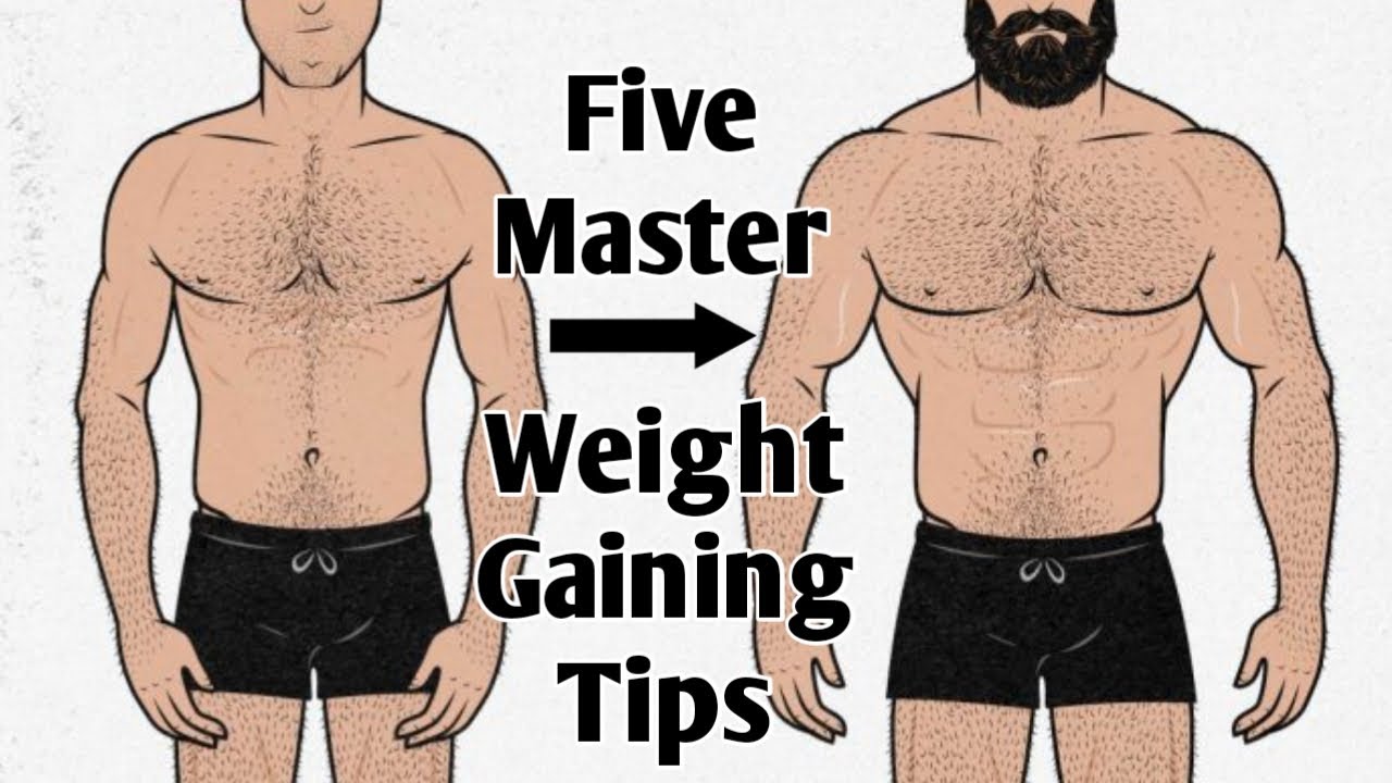 5 Master Tips for Weight Gain - YouTube