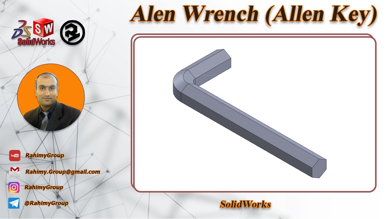 Alen Wrench (Allen Key) in SolidWorks / طراحی آچار آلن در سالیدورکز ...
