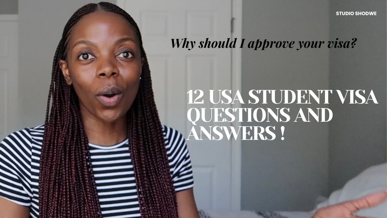 12 USA Student Visa Questions And Answers YouTube 12-usa-student-visa-questions-and-answers-youtube