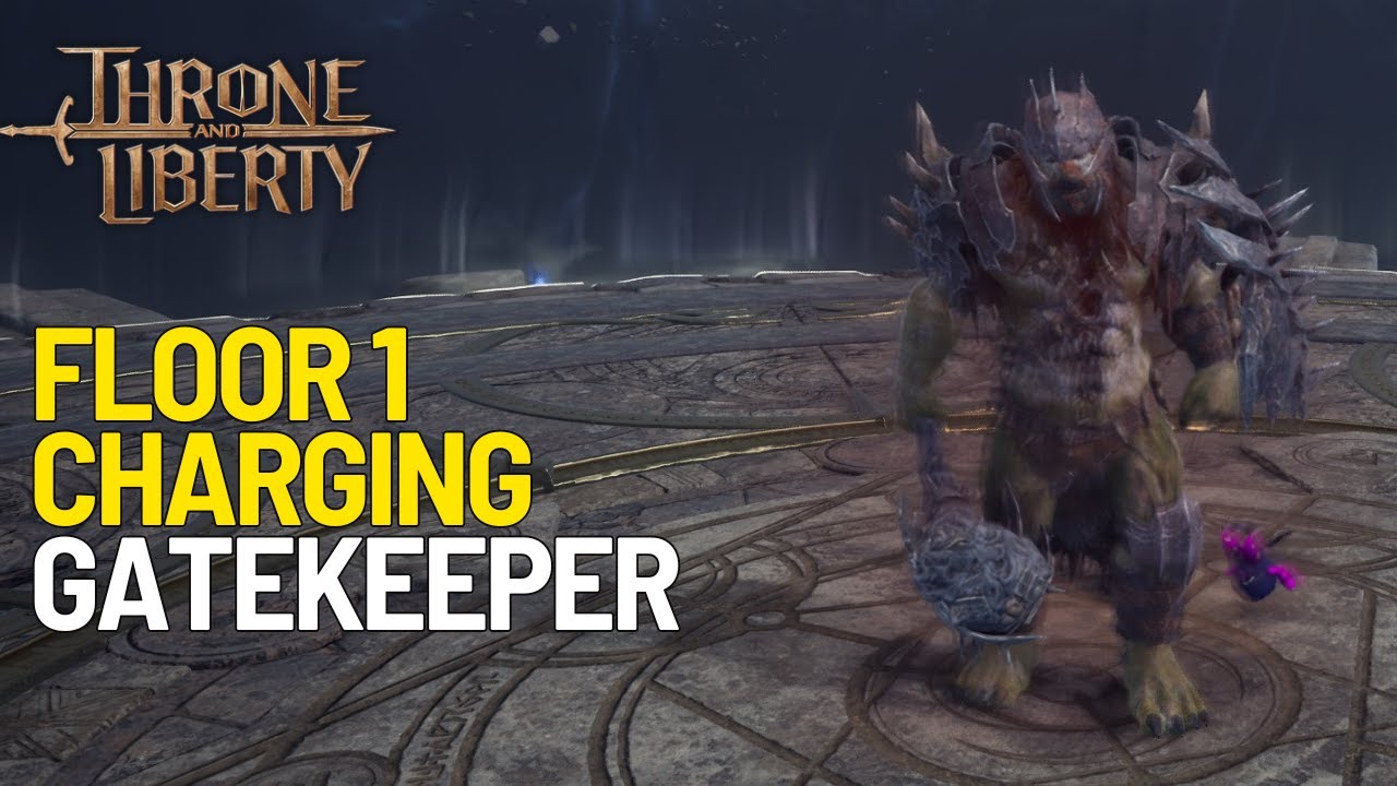 Floor 1 Charging Gatekeeper - Taedals Tower - Throne and Liberty! - YouTube