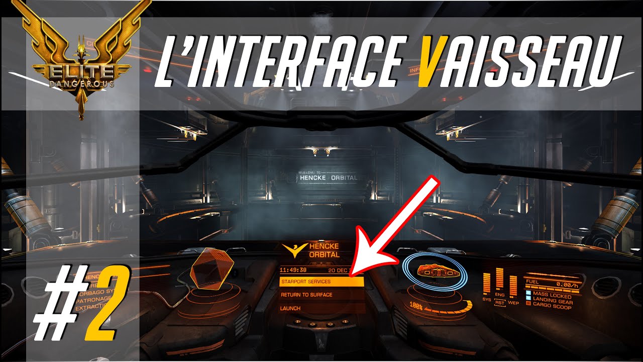 L'interface du vaisseau - #2 || Elite: Dangerous - YouTube