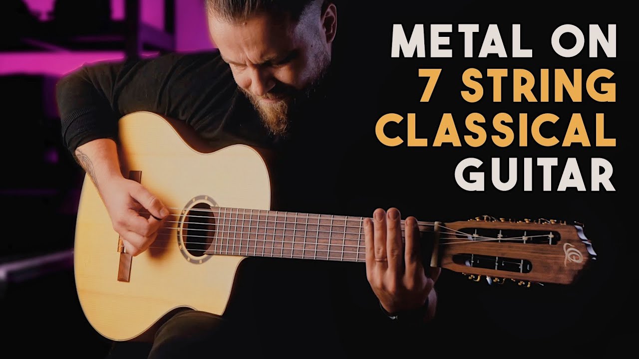METAL on 7 string classical guitar?! || ORTEGA RCE133-7 - YouTube