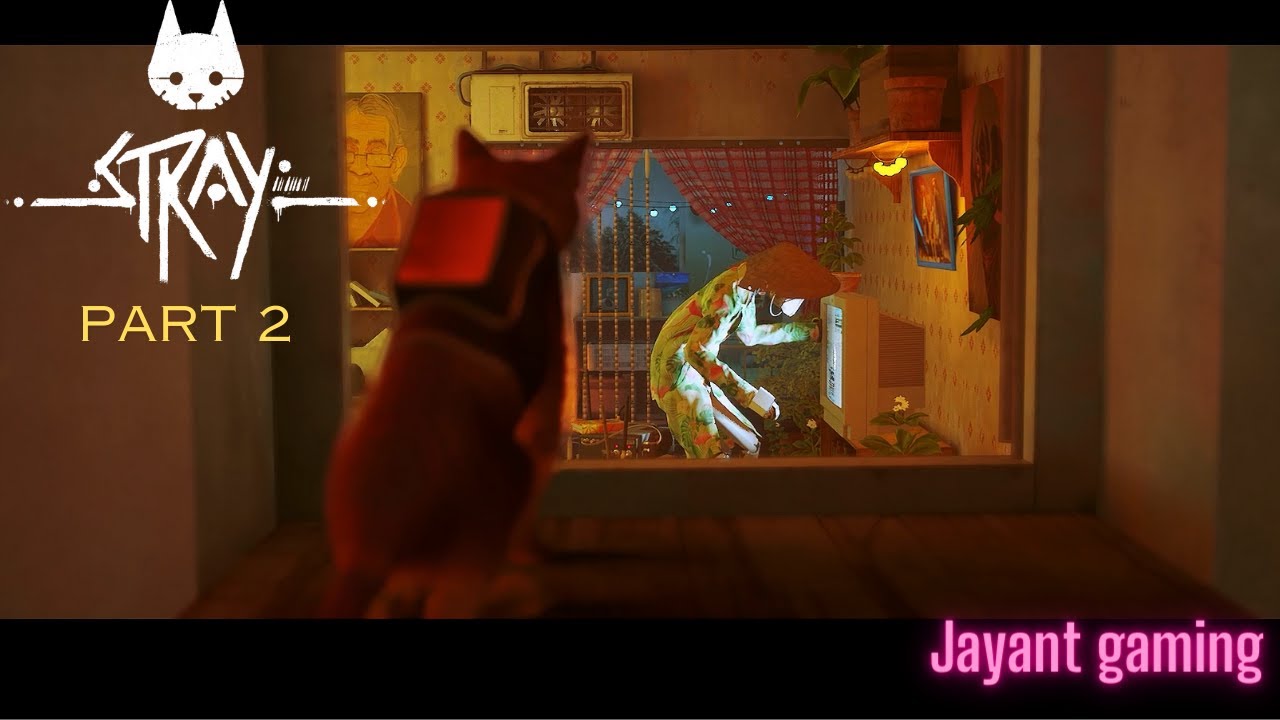 Stray Gameplay Part 2 by @Jayantgamingyt3 A cat Game #stray # ...