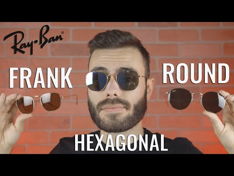 Ray-Ban Round vs Hexagonal vs Frank