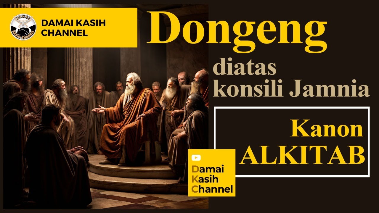 Dongeng diatas konsili Jamnia II #131 -05-2024 - YouTube