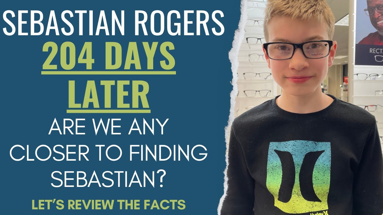 Sebastian Rogers: Let's Review The Facts & The Timeline | Deep Dive ...