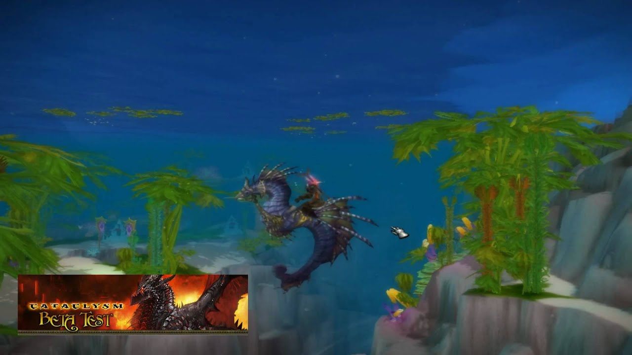 Cataclysm Beta - Abyssal Seahorse - World of Warcraft - YouTube