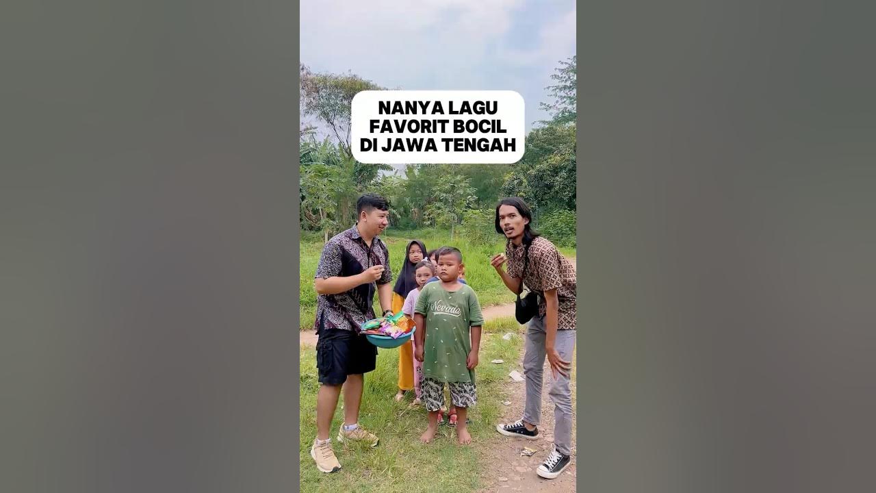 Tanya Lagu Favorit Bocil Desa di Jawa Tengah - YouTube