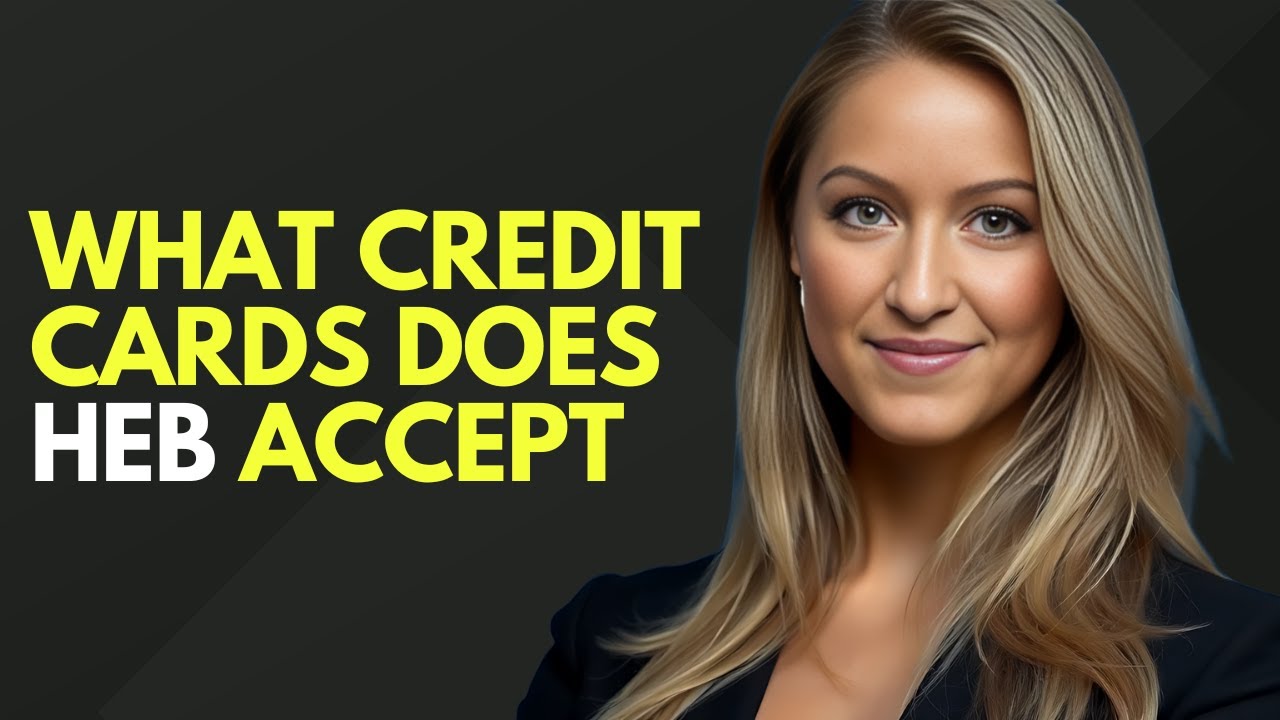 What Credit Cards Does HEB Accept? - YouTube