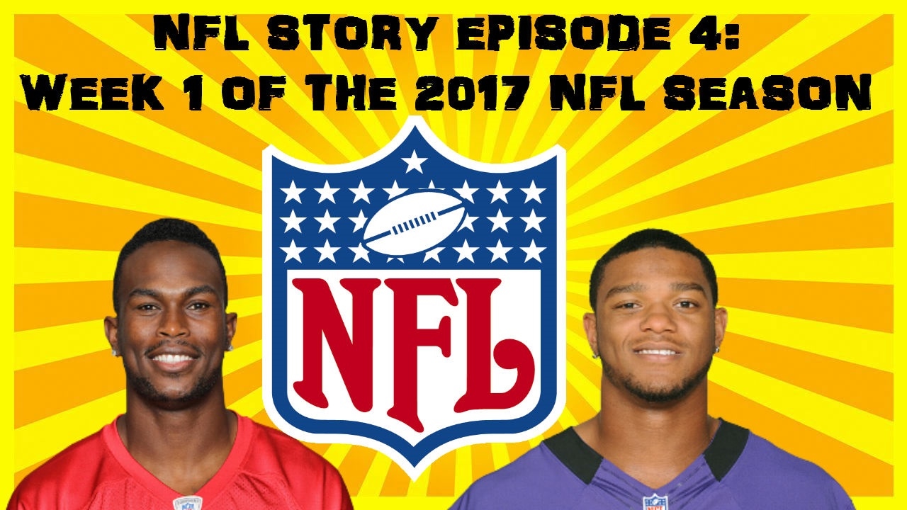 Episode 4: The NFL Story - Week 1 Highlights - YouTube