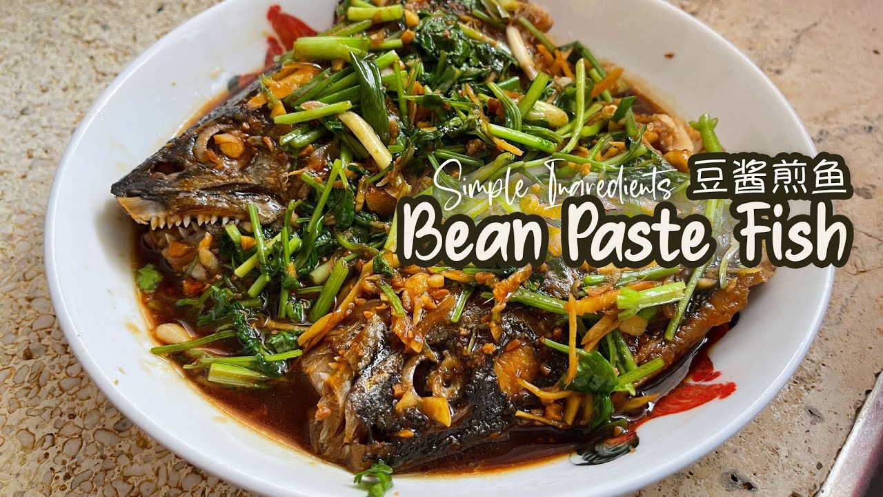 Traditional Stir-Fried Fish Head with Bean Paste (TauCu) 传统豆瓣酱煎鱼头 - YouTube
