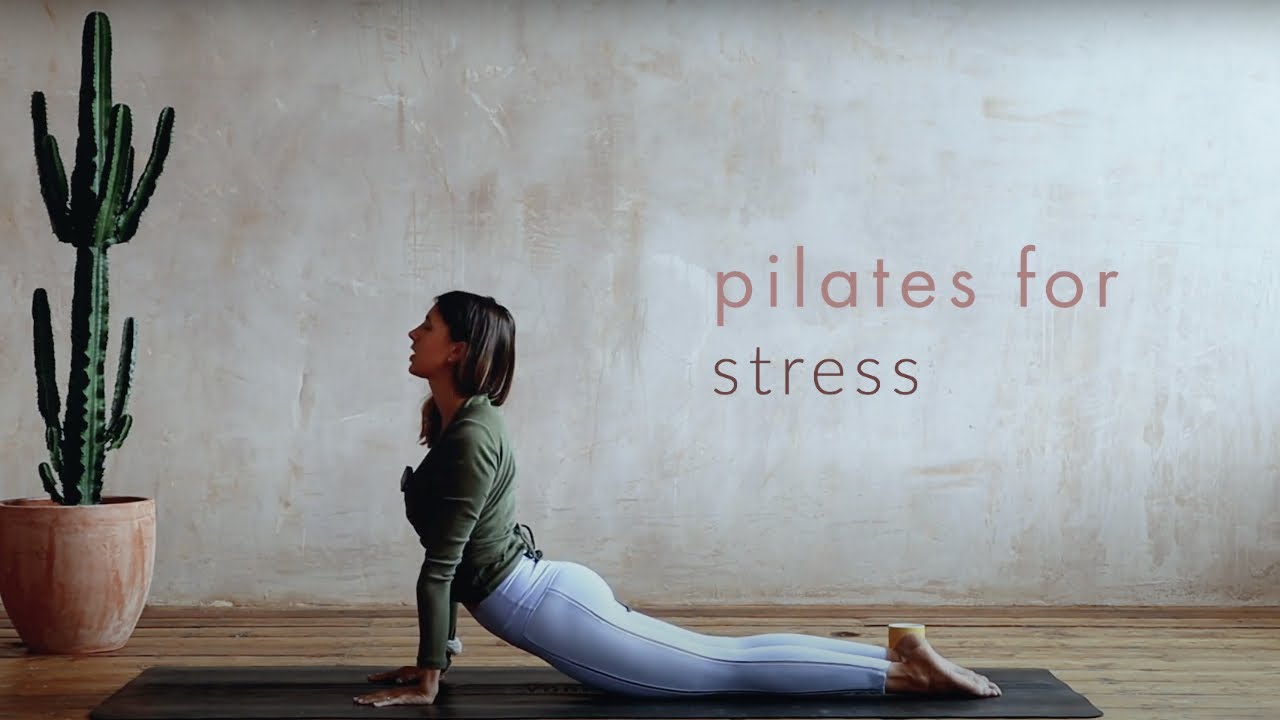 Gentle Pilates For Stress Relief | 25 Minutes To Be Gentle With ...