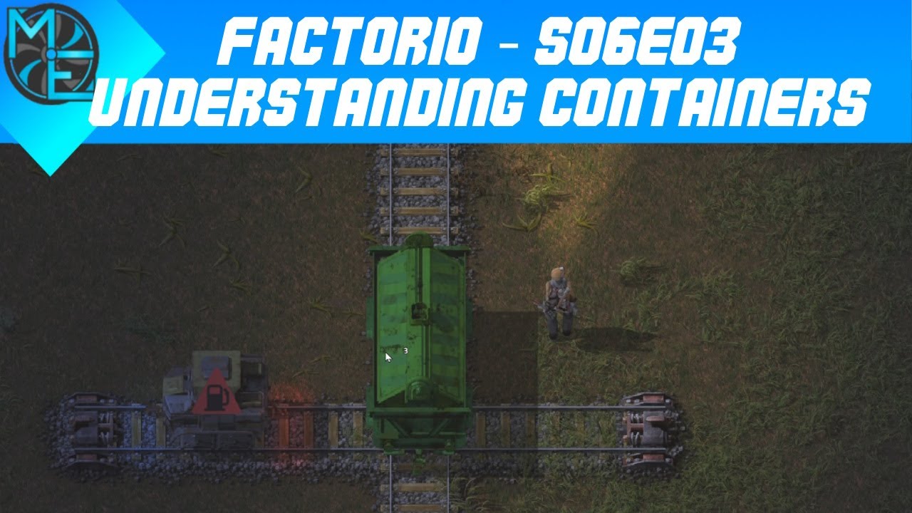 Factorio - S06E03 - Understanding Containers - YouTube