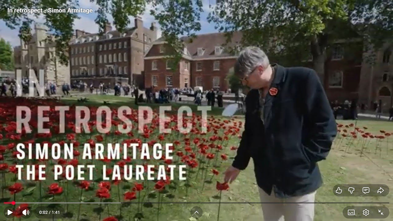 In retrospect by Simon Armitage: Poem for Remembrance - YouTube