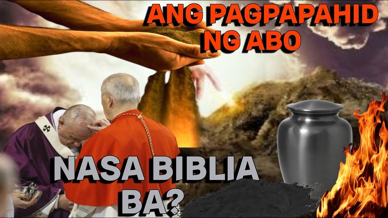 Ash wednesday o MIyerkules ng abo nasa biblia ba? - YouTube