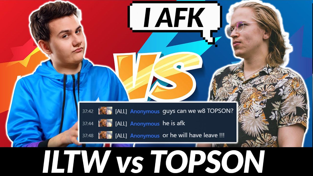 ILTW vs TOPSON - FOUNTAIN AFK GG - YouTube