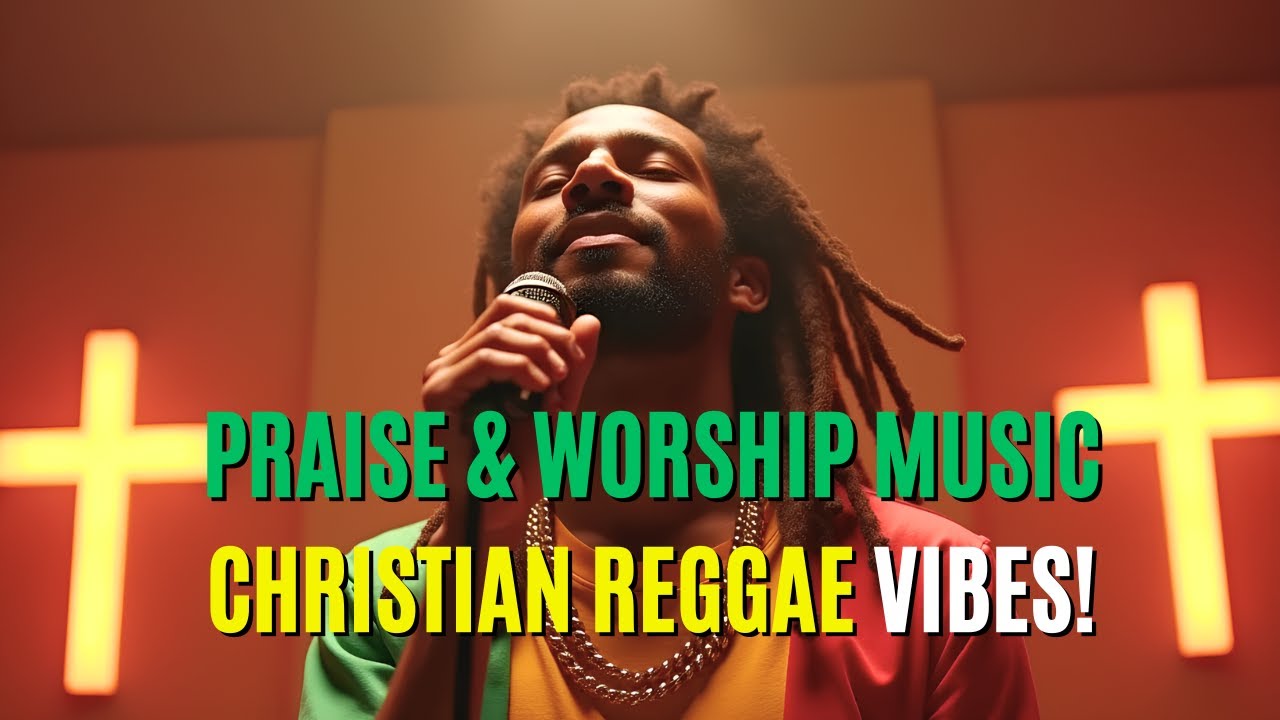 Feel the Power of Morning Worship with Christian Reggae: Songs for ...