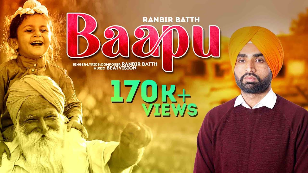 Baapu | Ranbir Batth | Komalpreet | Beatvision | Akash batth | Punjabi ...