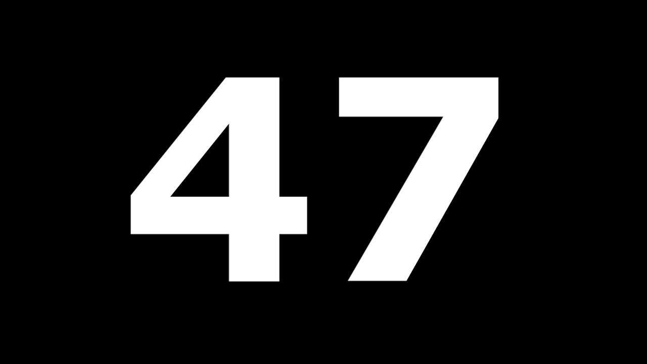47 - YouTube