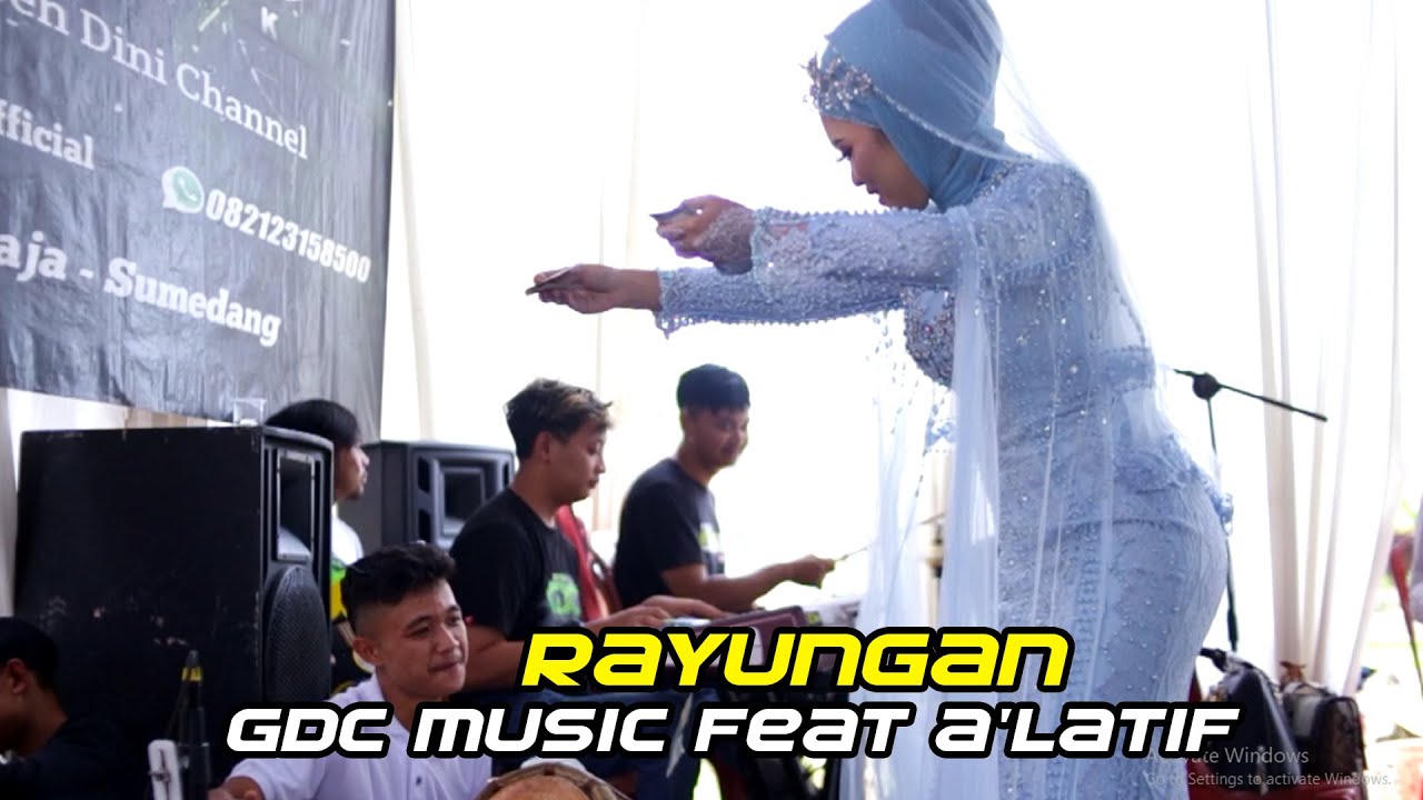 Rayungan - GDC Feat A' Latif Live Cipadung Tanjung Kerta - YouTube