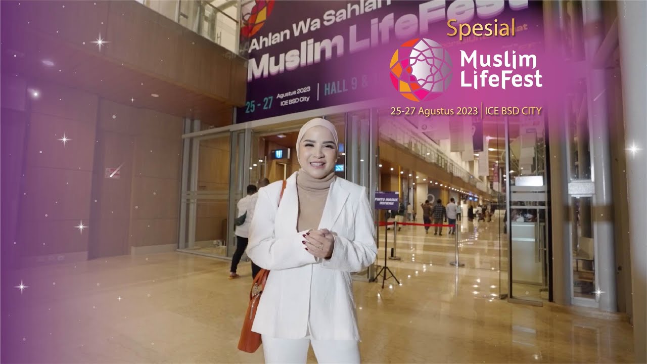 Ikuti Keseruan Tasya Nur Medina ke MuslimLifeFest 2023! - YouTube