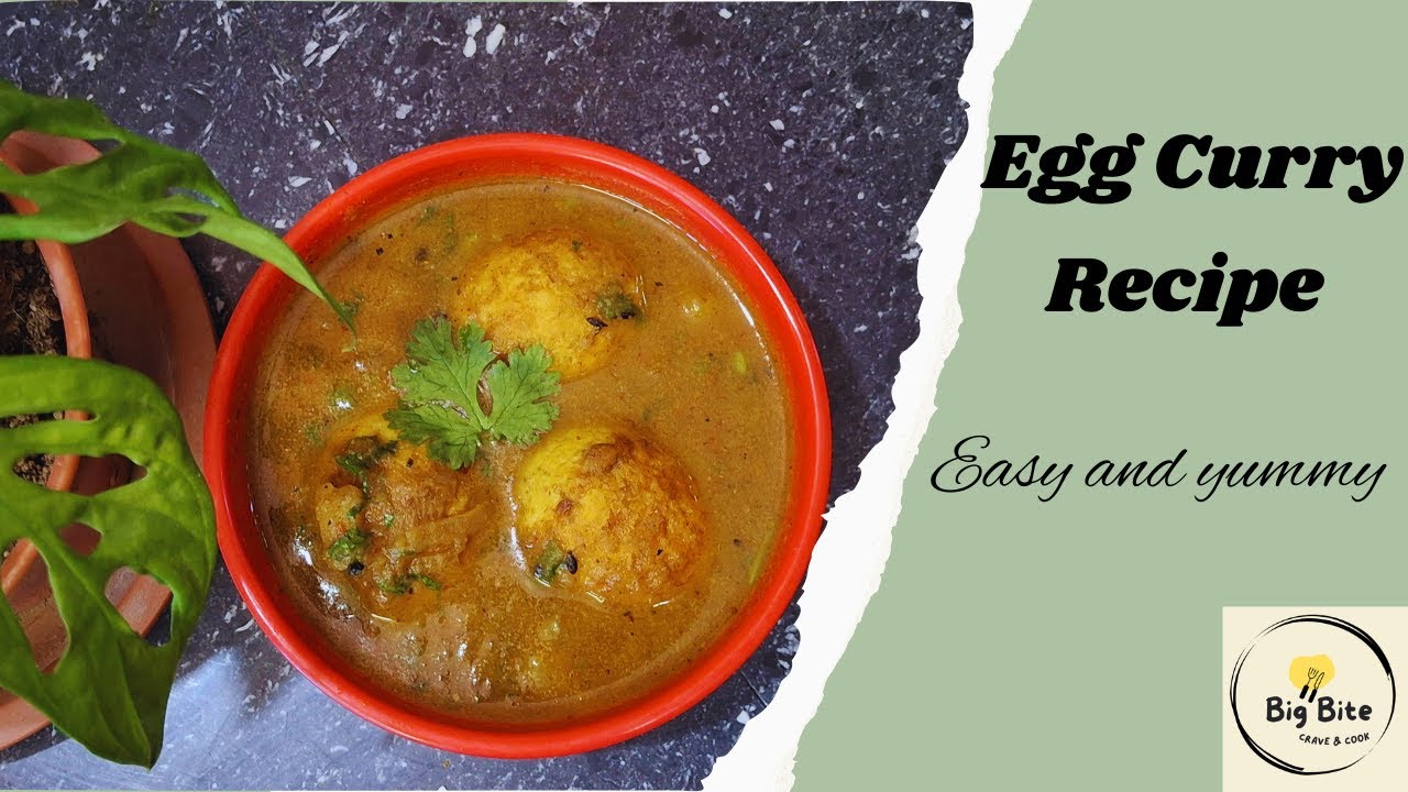 Egg Curry Recipe||Easy anda curry recipe|| Big Bite - YouTube