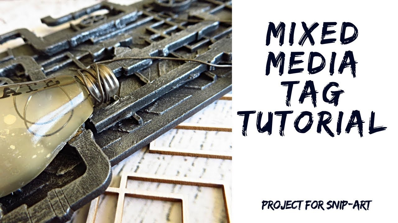 Easy mixed media tag tutorial with chipboards and waxes - YouTube